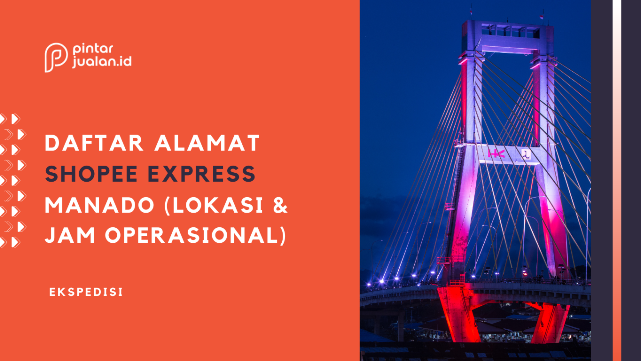 Alamat Shopee Express Manado (No. Telepon + Jam Buka Terbaru)