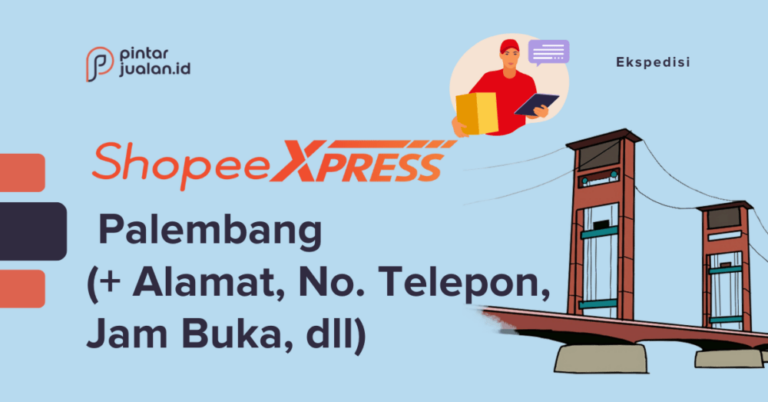 Daftar Alamat Shopee Express Palembang (+ No. Telepon, Jam Buka, dll)