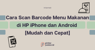 Cara Scan Barcode Menu Makanan di HP iPhone dan Android [Mudah dan Cepat]
