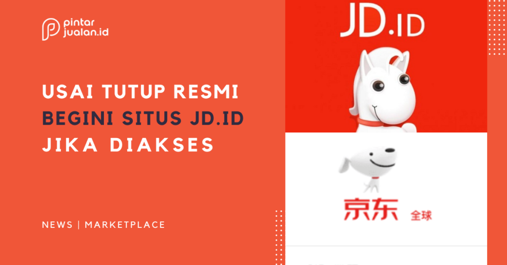 Resmi Tutup Permanen, Begini Tampilan JD.ID Saat Situsnya Diakses!