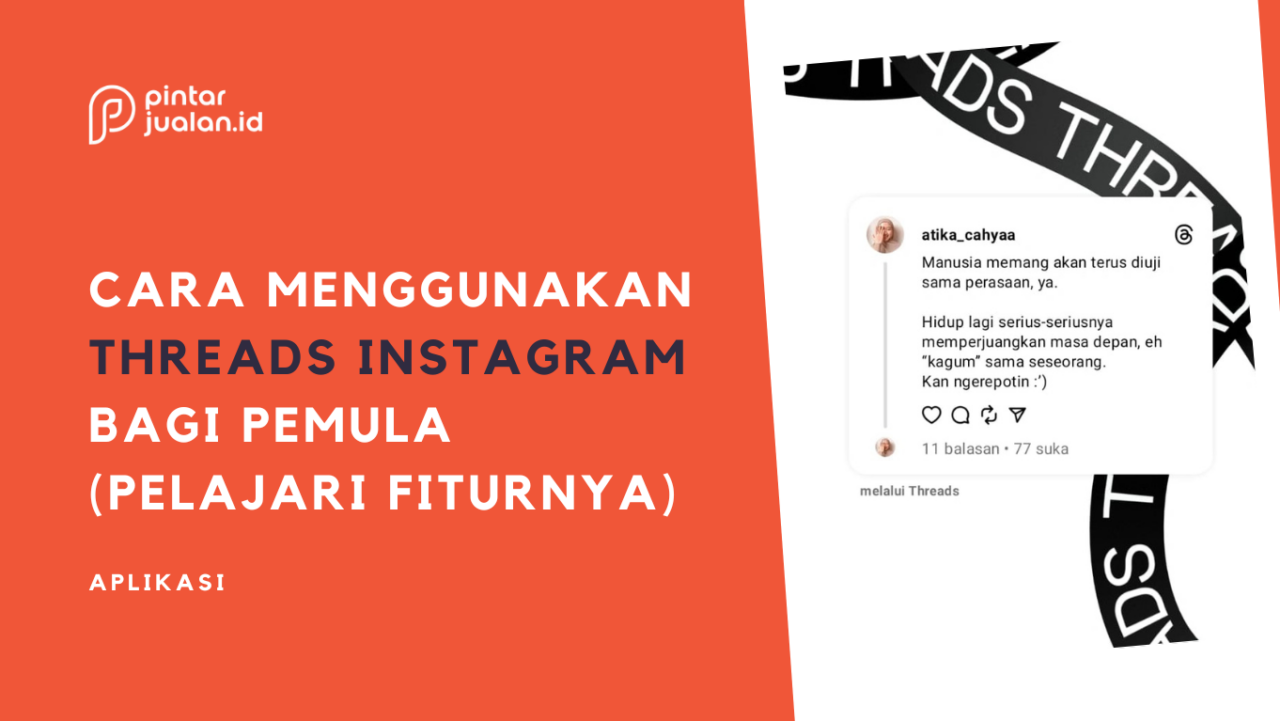 Cara Menggunakan Aplikasi Threads Instagram dengan Mudah bagi Pemula