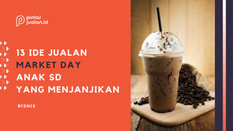 13 Ide Jualan Market Day Anak SD yang Praktis dan Menarik