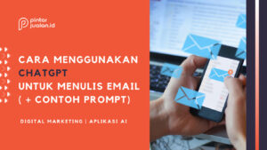 Cara Menggunakan ChatGPT untuk Menulis Email [+ Contoh Prompt]