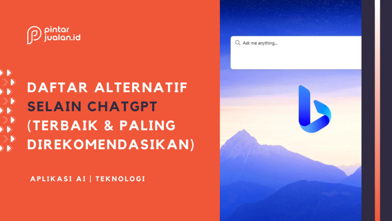 7 Alternatif ChatGPT Terbaik Paling Recommended [Gratis & Berbayar]