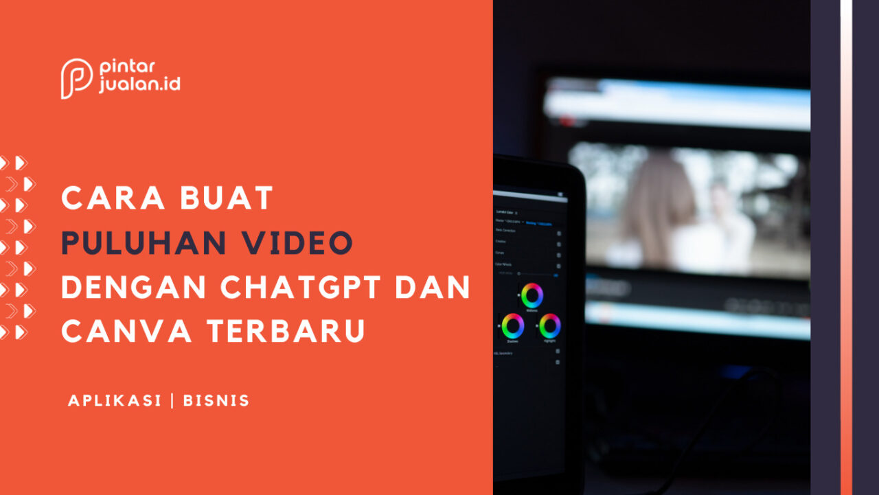 Cara Buat Puluhan Video dengan ChatGPT dan Canva (+ Tips)