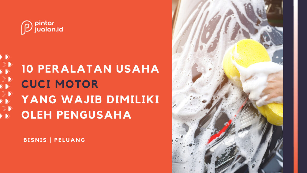 10 Peralatan Usaha Cuci Motor yang Wajib Dimiliki oleh Pengusaha